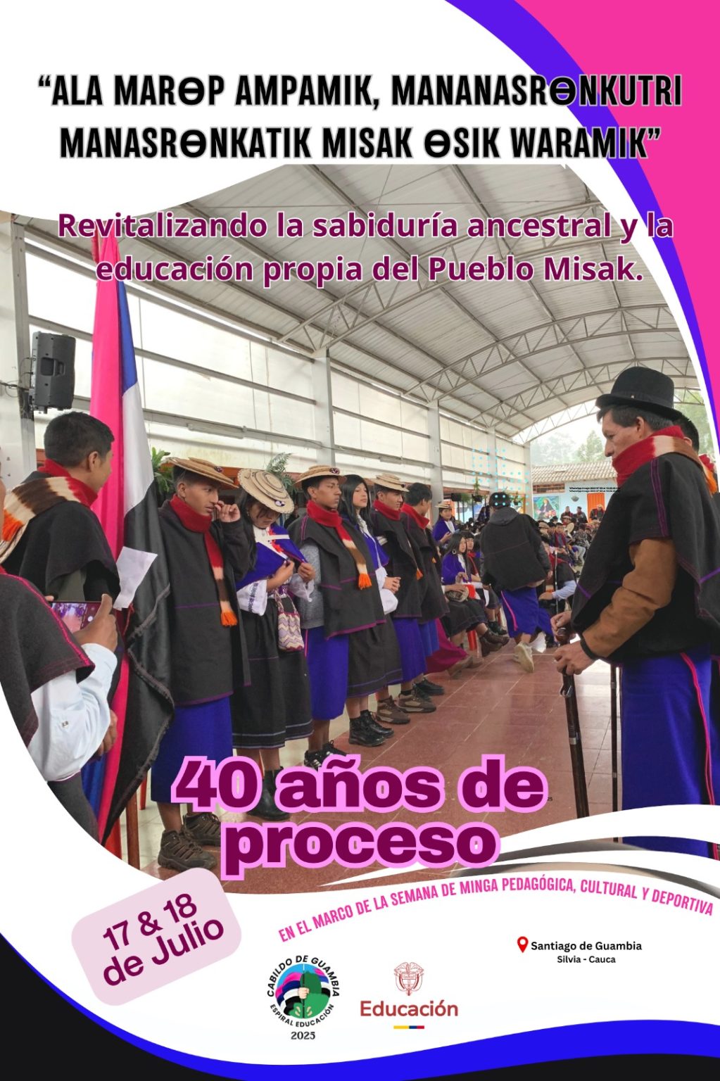 Revitalizando la sabiduria ancestral y la educación propia del pueblo ...